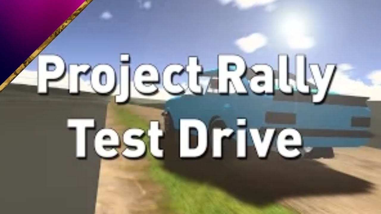 Project Rally - Test Drive on the new area - YouTube