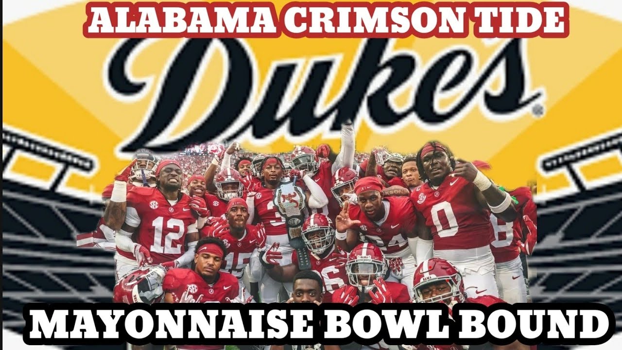 Alabama Crimson Tide Duke mayonnaise bowl bound? | Weight loss journey ...