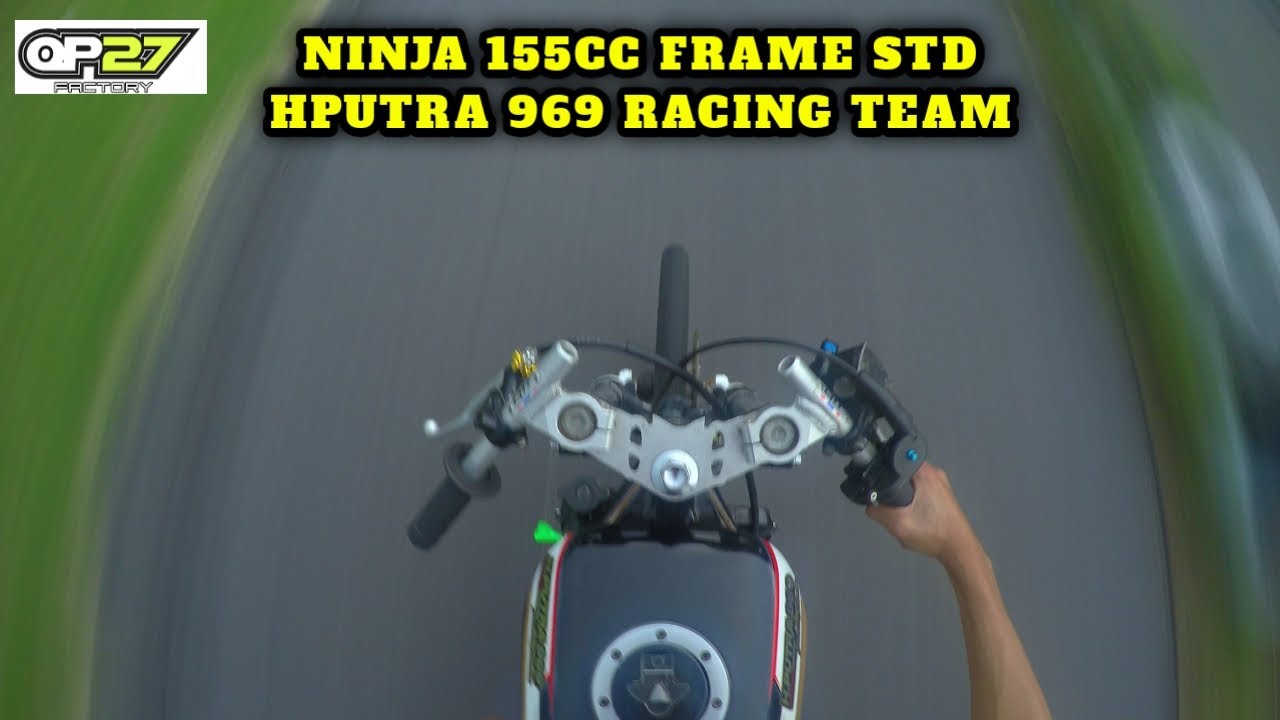Ninja 155CC Frame STD - GOPRO DRAGBIKE - YouTube