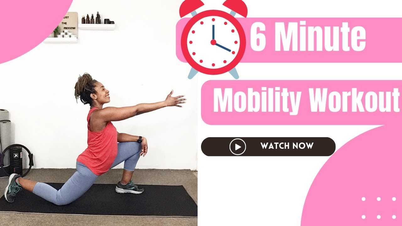 6 Minute Mobility Workout | Increase Mobility | At Home of Workout ...