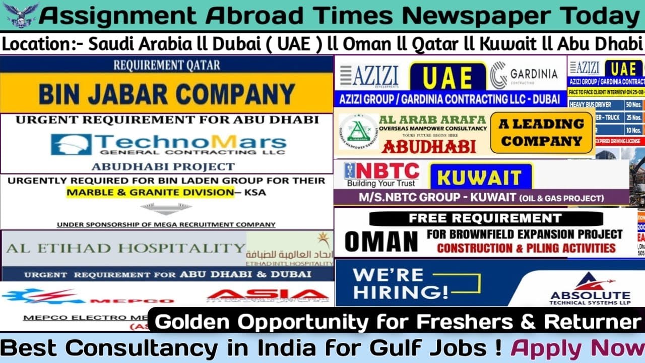 Assignment Abroad Times Newspaper Today! Abroad jobs 2025 ll Gulf Job ...