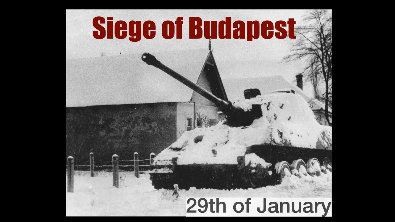 Siege of Budapest - 29th of January, 1945. Monday. - YouTube