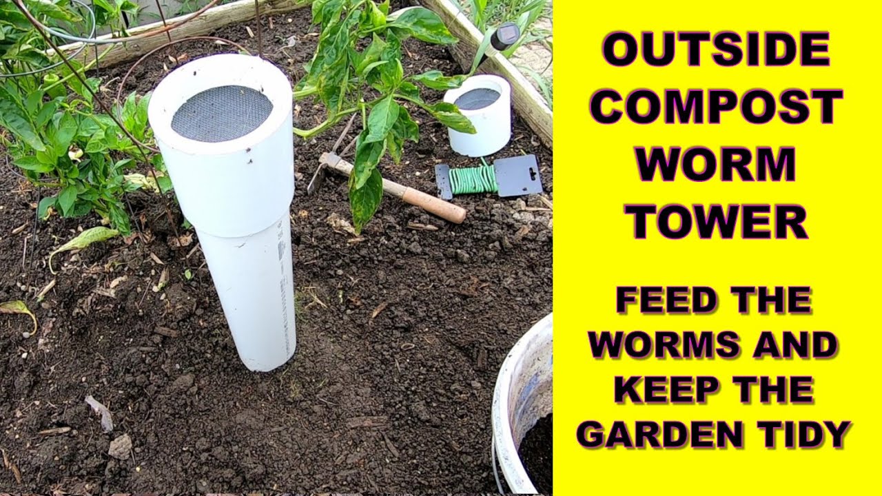 DIY OUTSIDE COMPOST WORM TOWER SYSTEM - YouTube