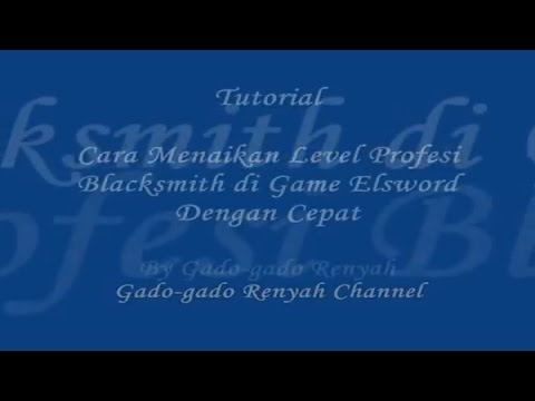 Cara Menaikan Level Profesi blacksmith Game Elsword Dengan Cepat