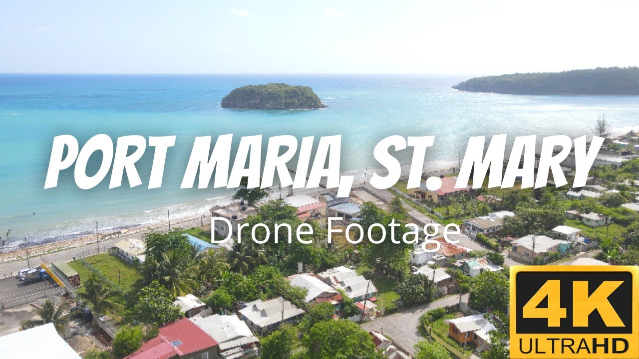 Port Maria, St Mary in 4k|| Drone Footage - YouTube