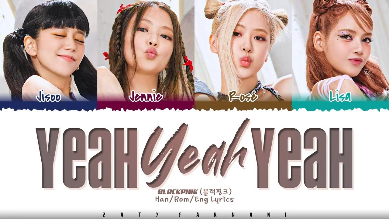 BLACKPINK (블랙핑크) - Yeah Yeah Yeah (1 HOUR LOOP) Lyrics | 1시간 가사 - YouTube