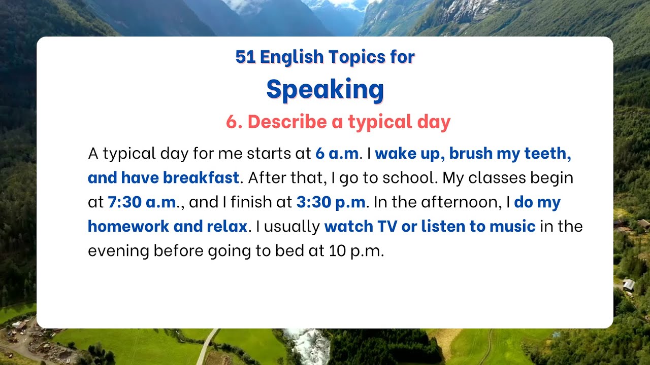 51 Speaking Topics with Q&A: Speaking 6. Describe a typical day - YouTube
