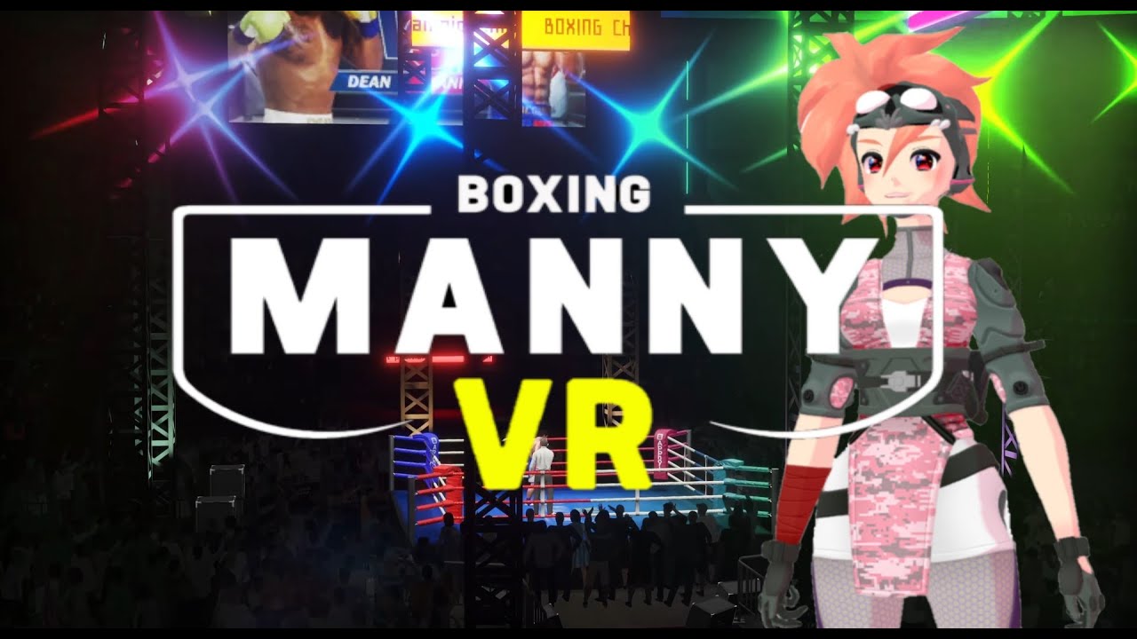 Manny Boxing VR チカチカ生配信！！ - YouTube
