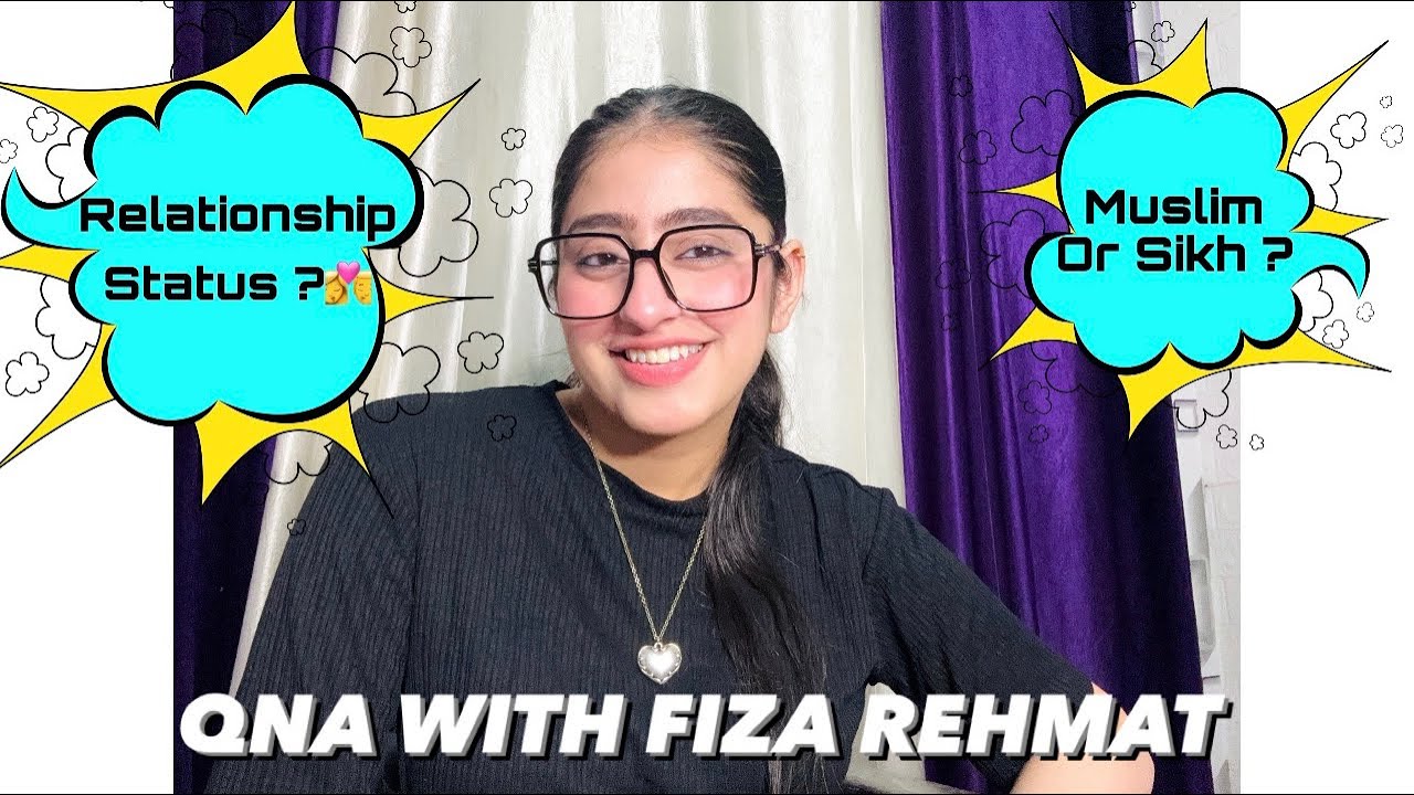 Q&A With FIZA REHMAT😎Sikh or Muslim - YouTube