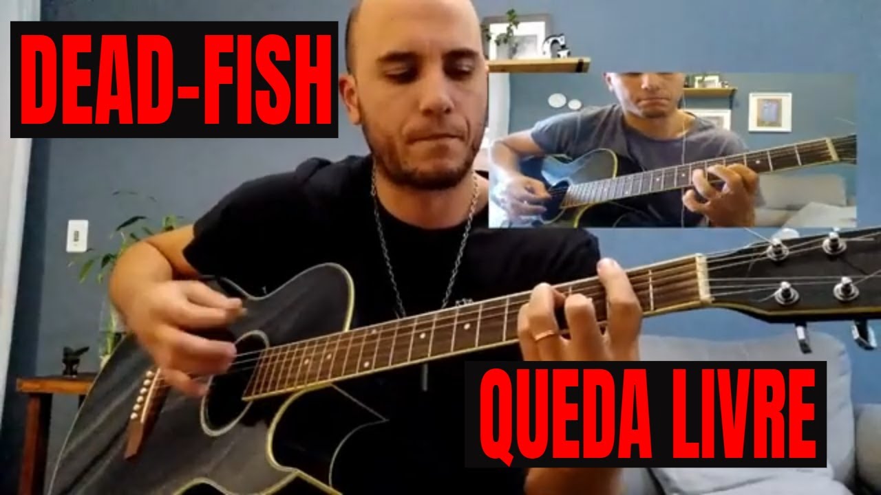 Dead Fish - Queda Livre - Cover - Deleo - (Collin Us e Dínamo) - YouTube