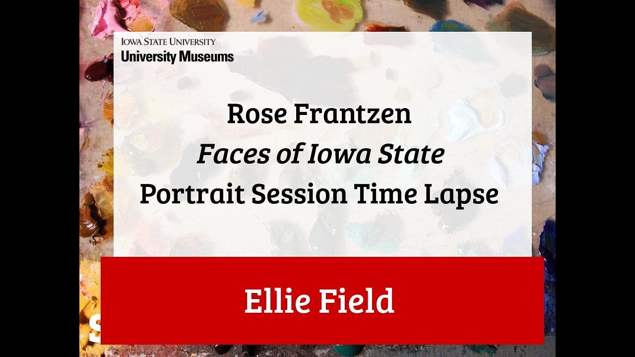Rose Frantzen portrait session Time Lapse: Faces of Iowa State, Ellie ...