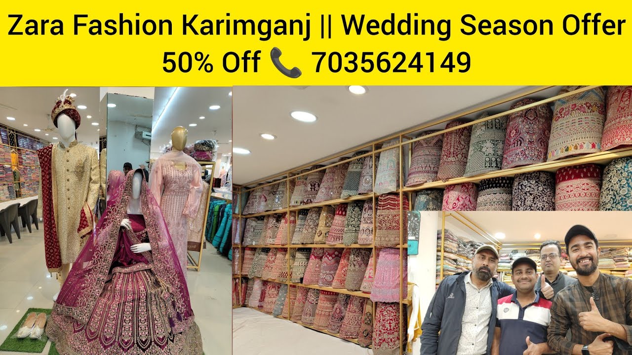Zara Fashion Karimganj || Wedding Season Offer || 50% Off 📞 7035624149 ...