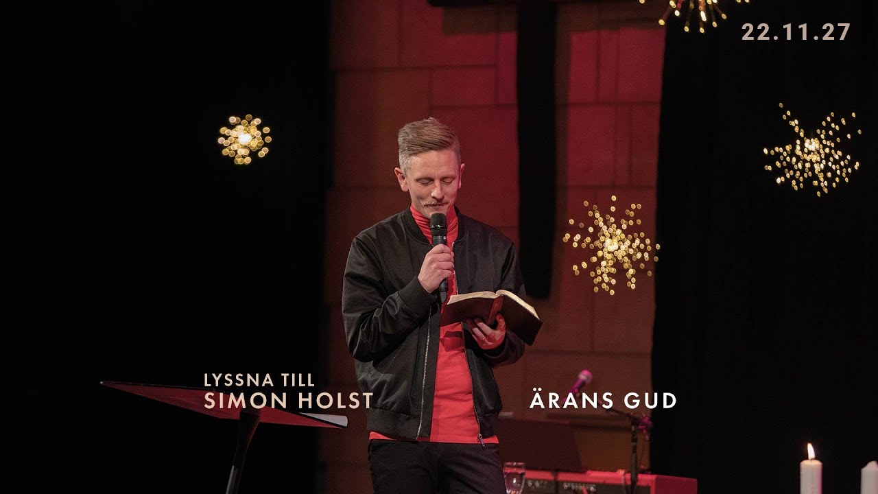 Ärans Gud - Simon Holst, 27/11 - YouTube