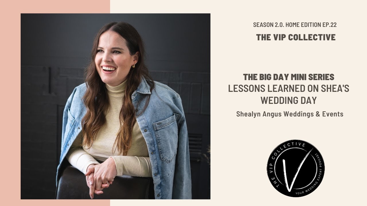 The Big Day with Shealyn Angus - Prioritizing your wedding day - What ...