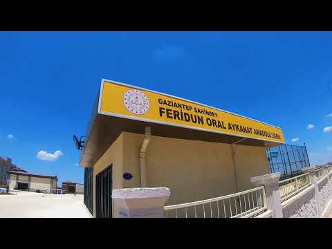 Feridun Oral Aykanat Anadolu Lisesi - GAZİANTEP/ŞAHİNBEY