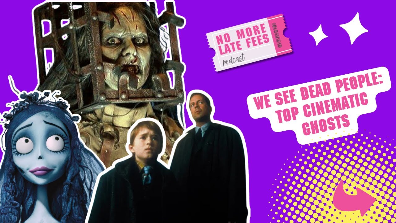 No More Late Fees Interview We See Dead People Counting Down Cinematic ...