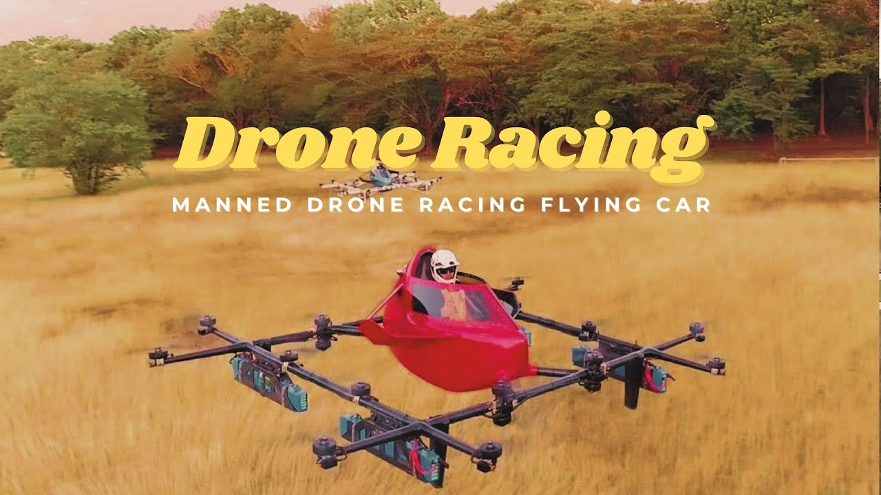 Manned Drone Flying Racing Cars - World-First - YouTube