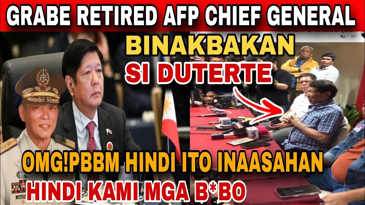 GRABE RETIRED AFP GENERAL SANTIAGO BINAKBAKAN SI DUTERTEPBBM HINDI ITO INAASAHAN HINDI KAMI B*BO ...