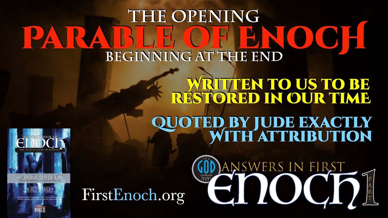 Answers in First Enoch Part 1: The Opening Parable of Enoch - YouTube