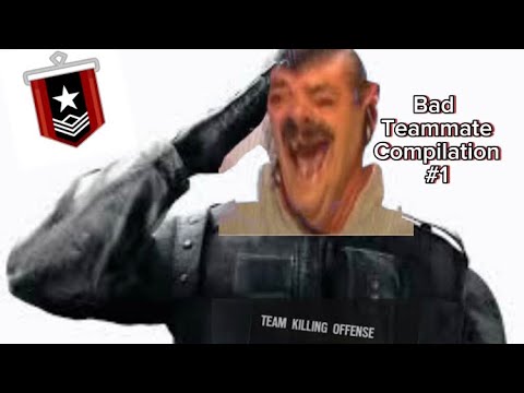Bad Teammate Compilation #1 | Rainbow Six Siege - YouTube