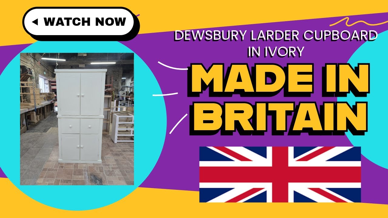 HANDMADE IN BRITAIN FURNITURE 🇬🇧 . WATCH NOW DEWSBURY LARDER CUPBOARD IN IVORY #trending - YouTube