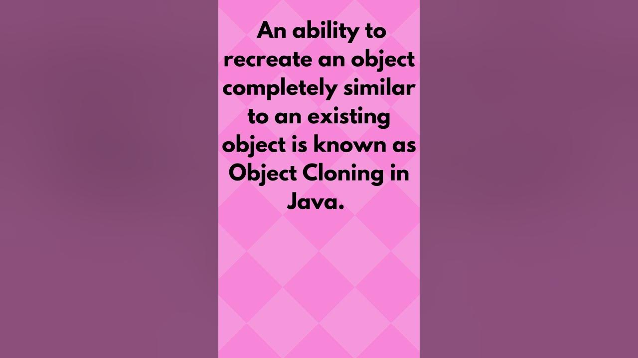 What Is Object Cloning In Java Programming YouTube what-is-object-cloning-in-java-programming-youtube