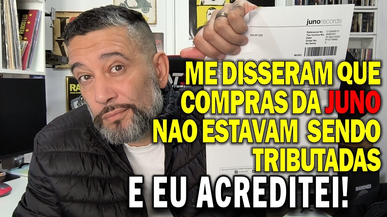 ME DISSERAM QUE COMPRAS NA JUNO RECORDS NÃO SERIAM TRIBUTADAS E EU ...