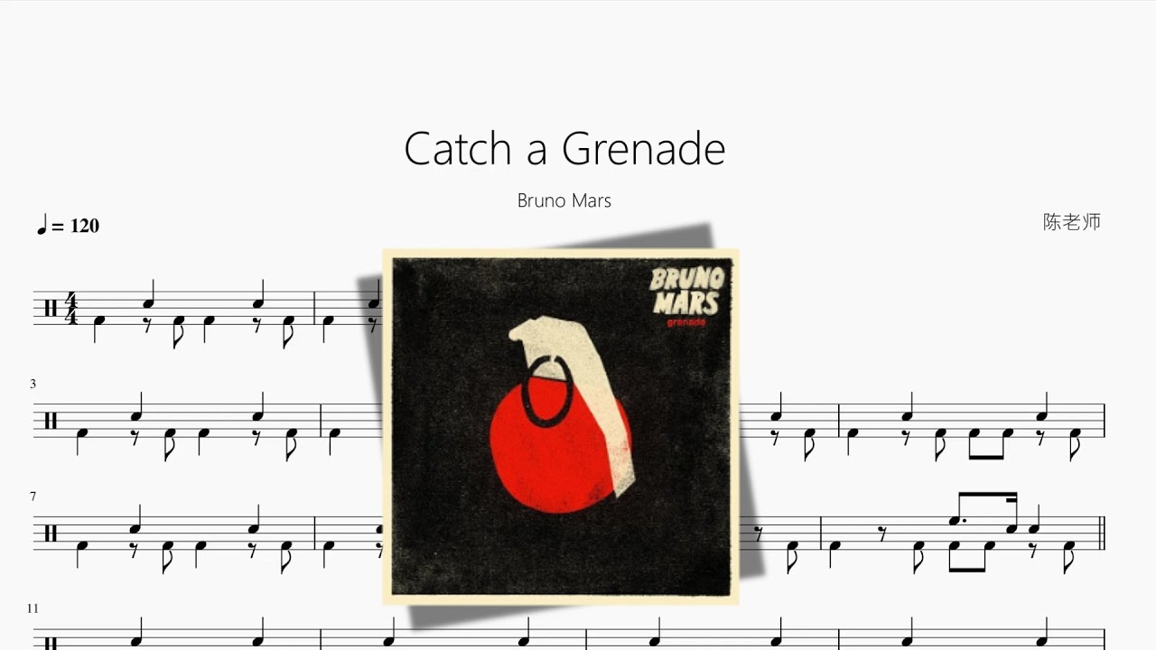 Catch a Grenade【Bruno Mars】动态鼓谱 - YouTube