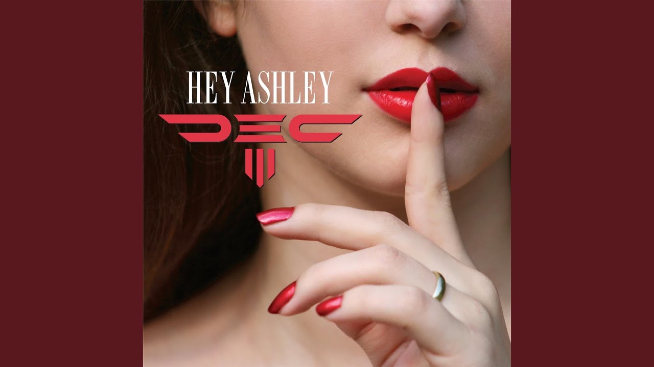 Hey Ashley - YouTube
