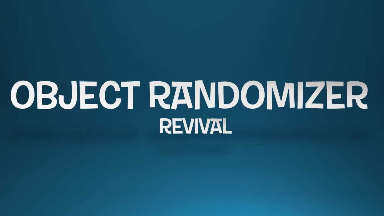 Object Randomizer Revival - Betting - YouTube