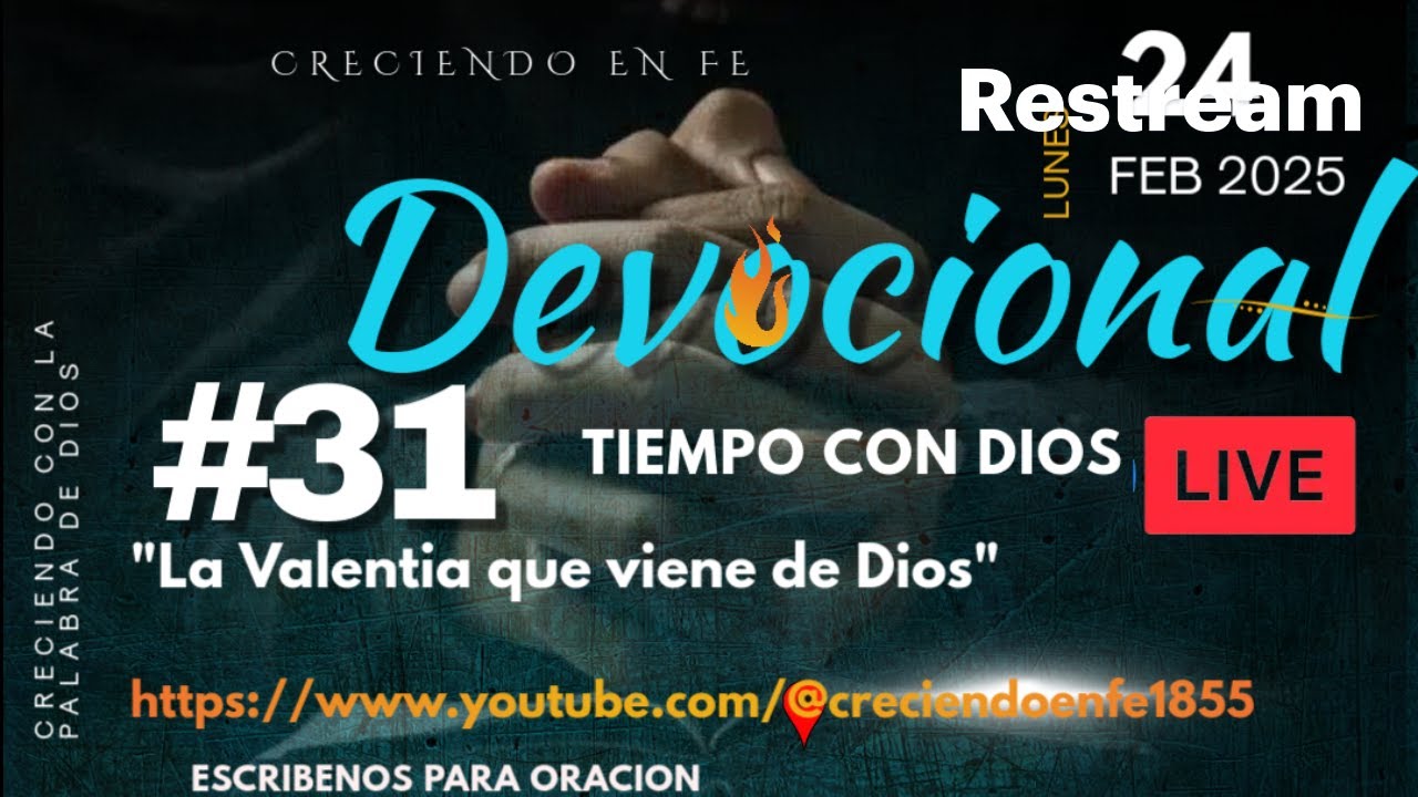 Devocional #31 La valentía que viene de Dios - YouTube