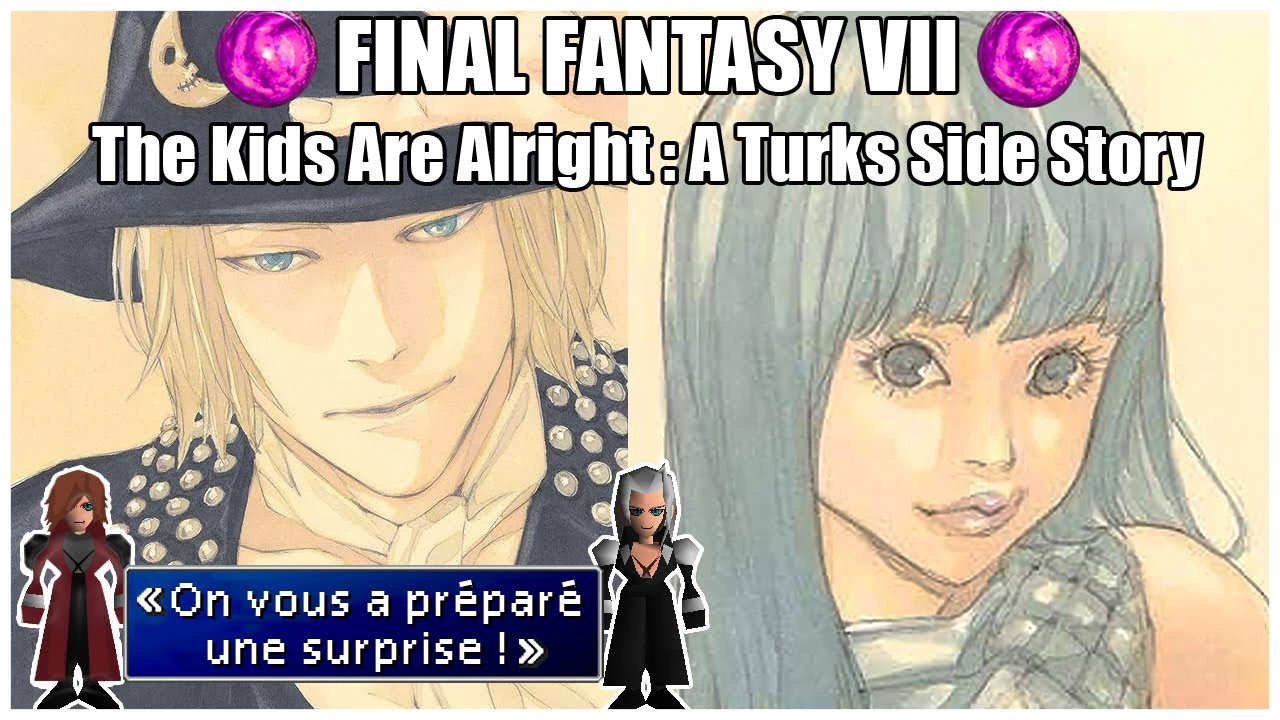 🟣Final Fantasy VII - The Kids Are Alright [FR]🟣 - YouTube