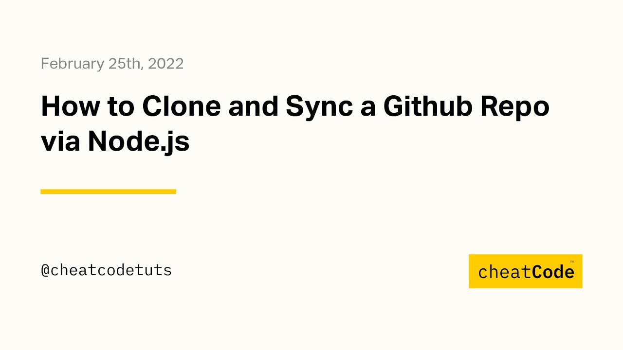 How To Clone And Sync A Github Repo Via Node js YouTube How To Clone And Sync A Github Repo Via Node js YouTube