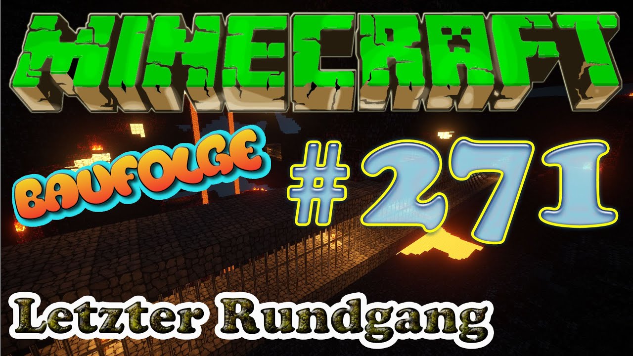 MINECRAFT [HD] #271 - Letzter Rundgang | Let´s Play Minecraft - YouTube