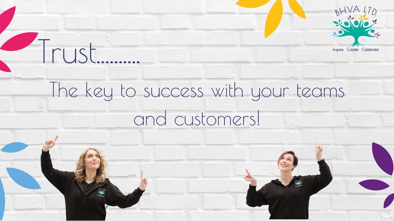 Trust: The Key to success with your teams and customers! - YouTube