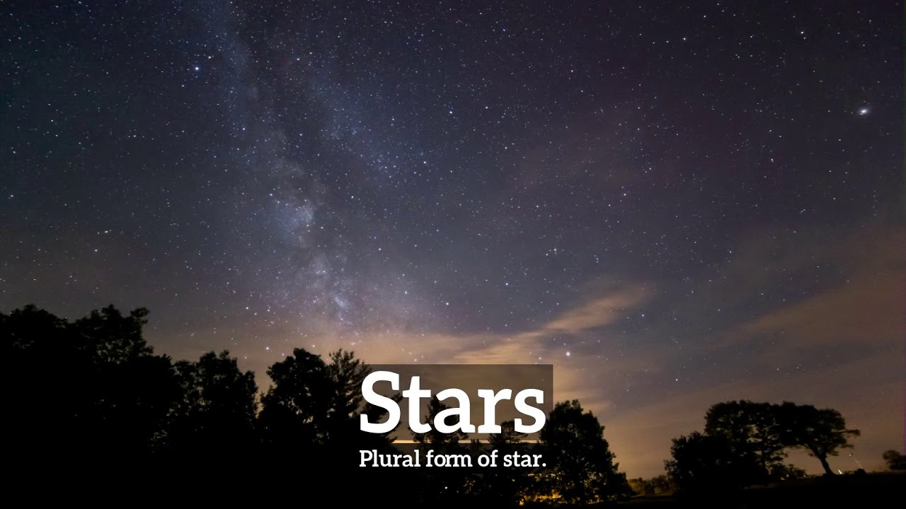 What is Stars? | How Does Stars Look? | How to Say Stars in English ...