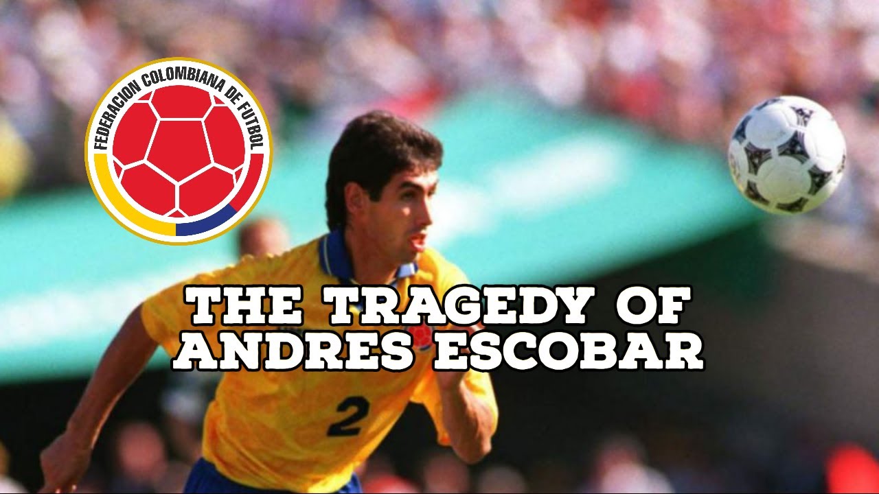 The Tragedy Of Andres Escobar | AFC Finners | Football History ...