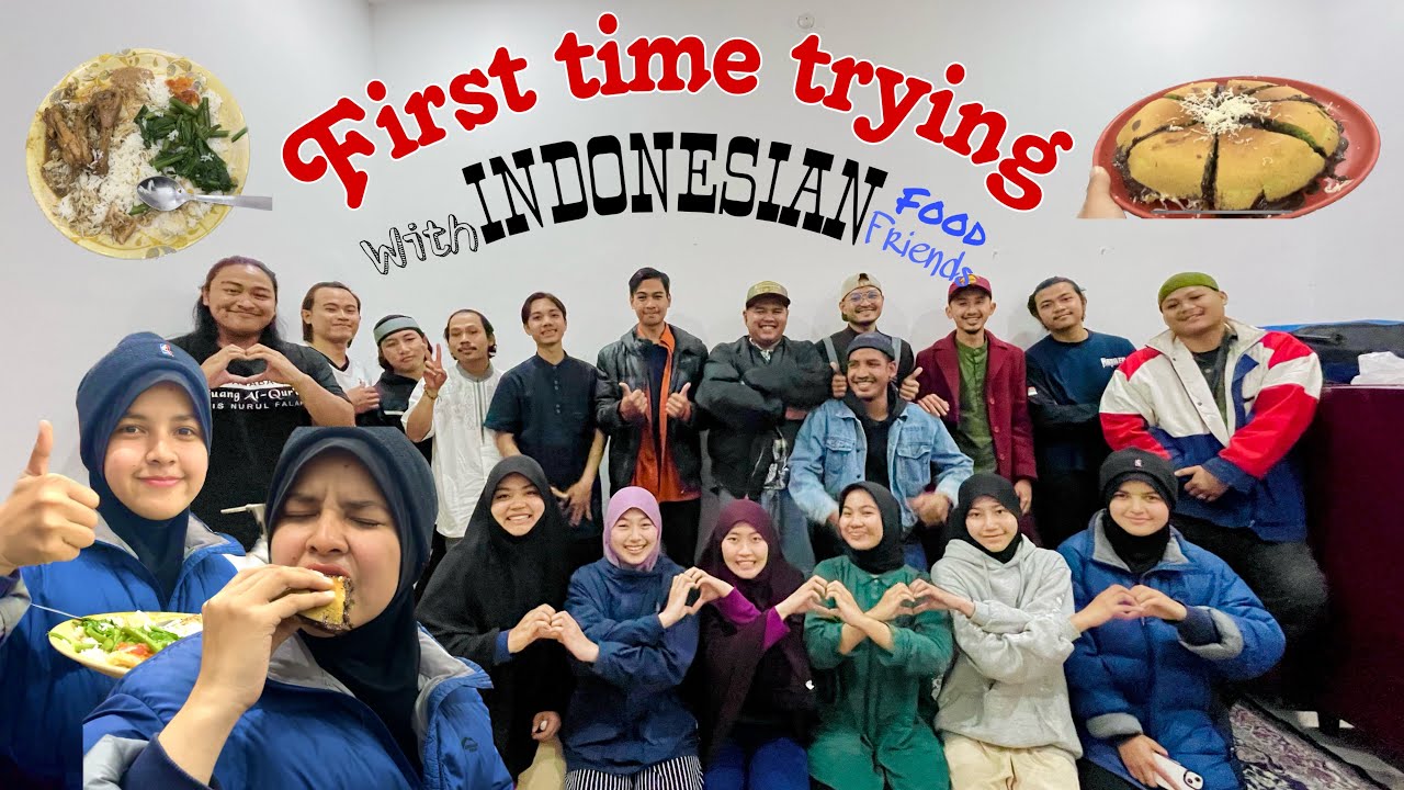 First time trying Indonesian food with Indonesian friends - YouTube
