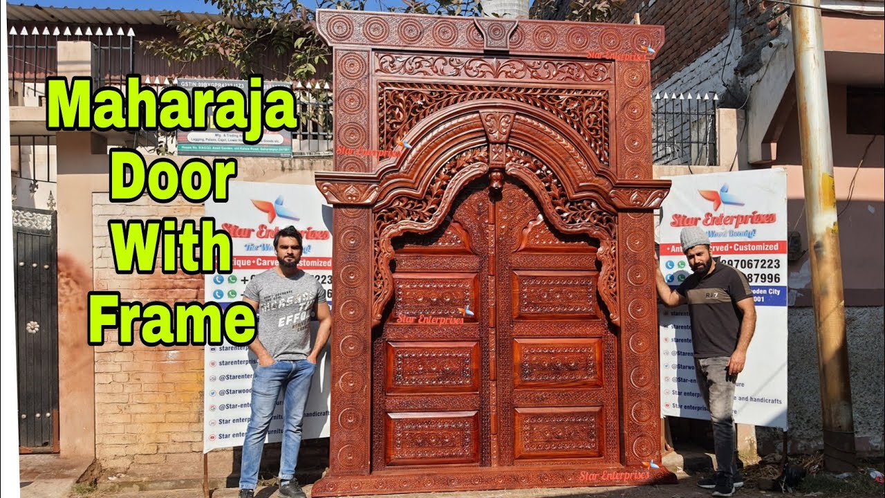 Assemble A Big Front Door Frame, Luxury Maharaja Big Door For Villa ...