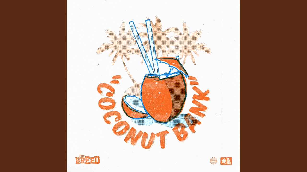 Coconut Bank - YouTube