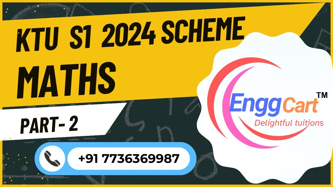 "KTU B.Tech 2024 Maths S1 - Part 2 | EnggCart Online Tuition for Btech " - YouTube