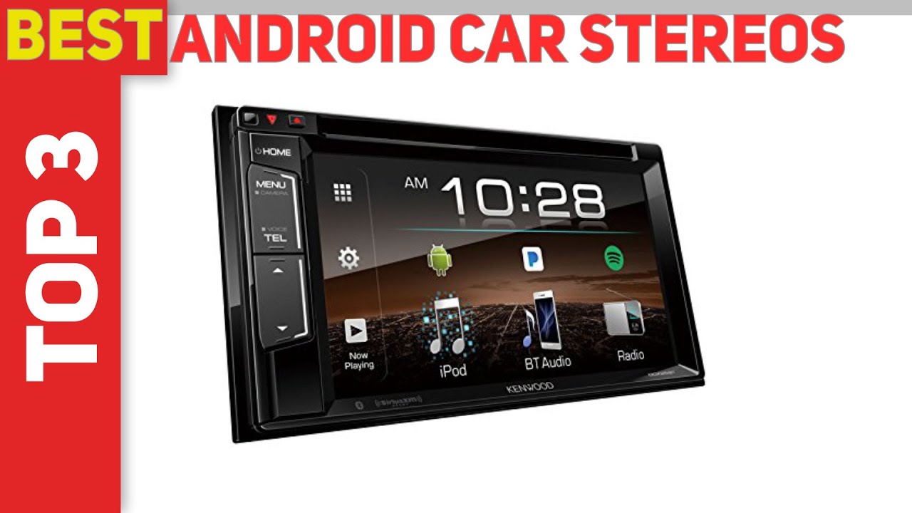 3 Best Android Car Stereos 2021? - YouTube