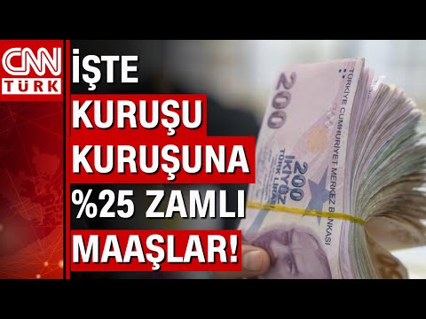 Yüzde 25'lik zam sonrası kim ne kadar maaş alacak? Memur ve emekli maaşları...