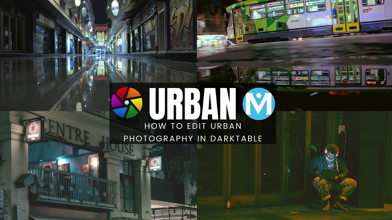 How to edit URBAN Photography in darktable - YouTube