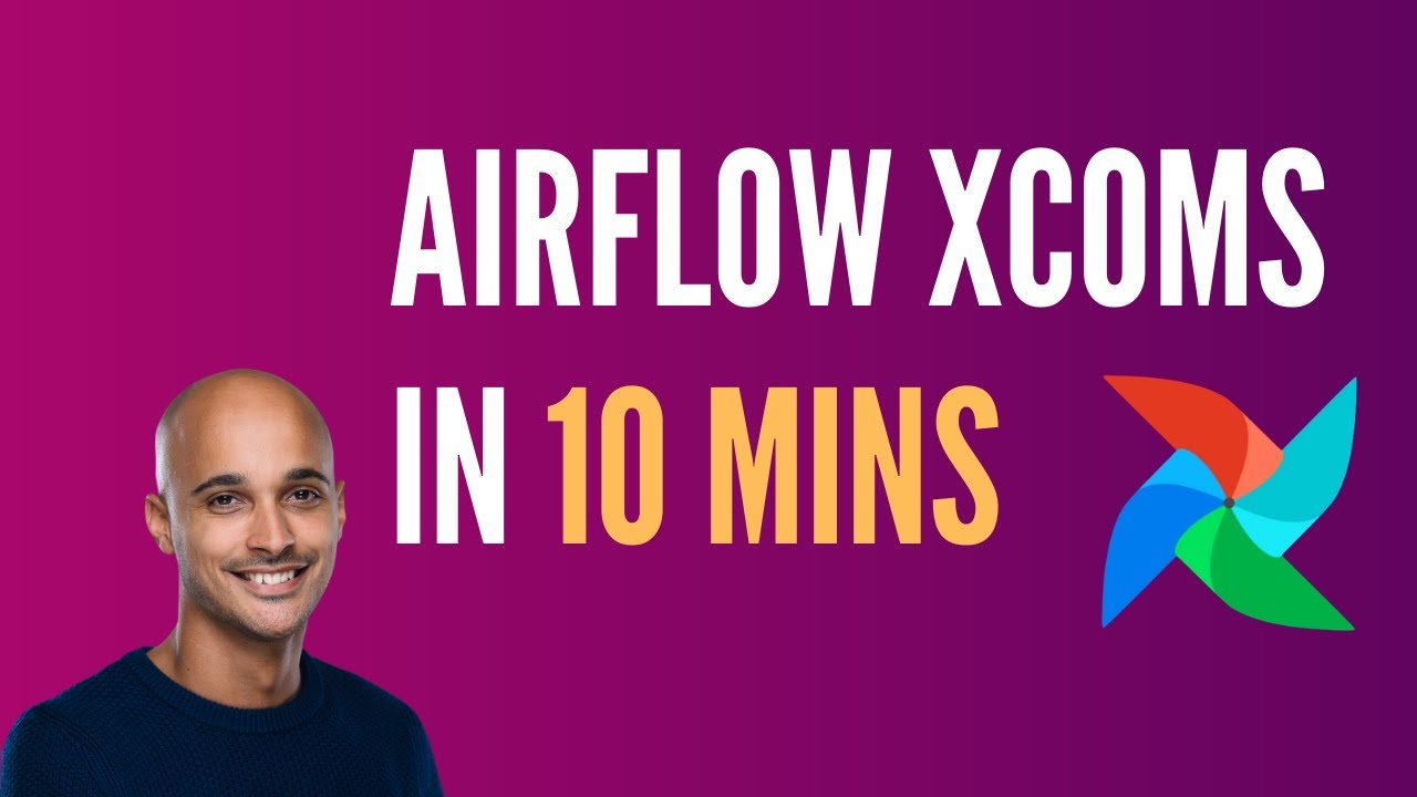 Airflow XCom For Beginners All You Have To Know In 10 Mins YouTube Airflow XCom For Beginners All You Have To Know In 10 Mins YouTube