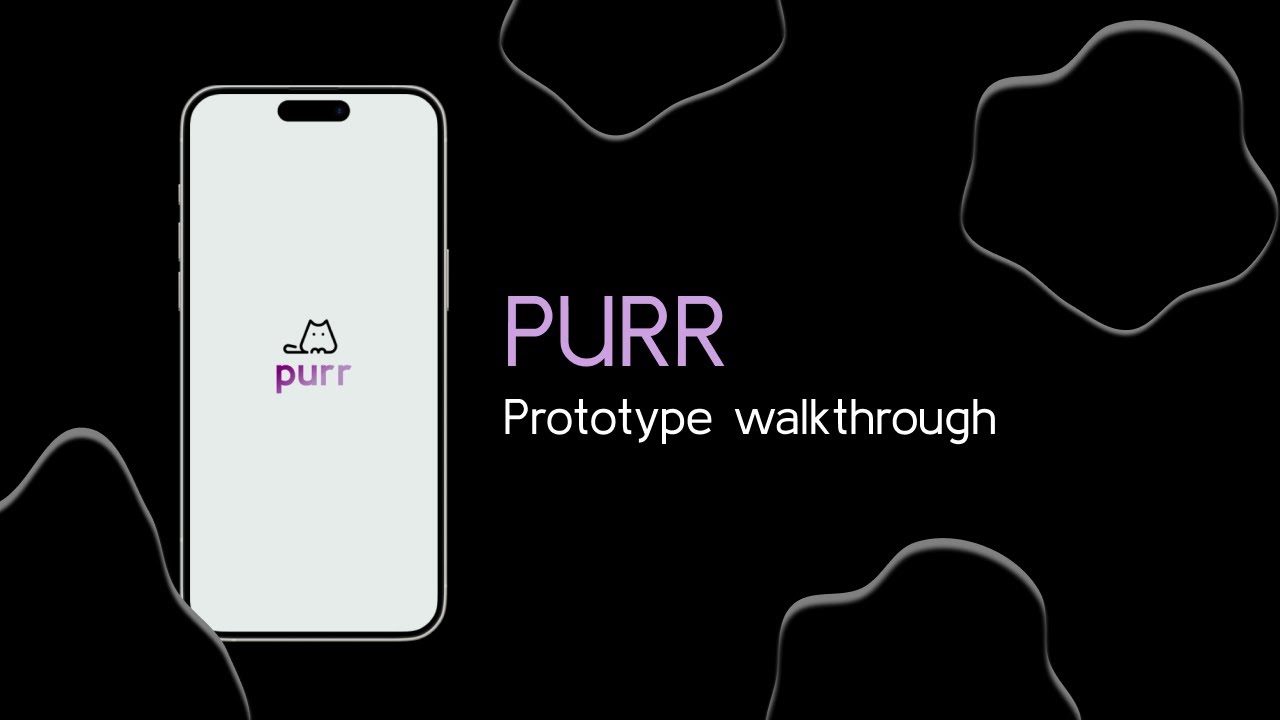 PURR | App Prototype Walkthrough - YouTube