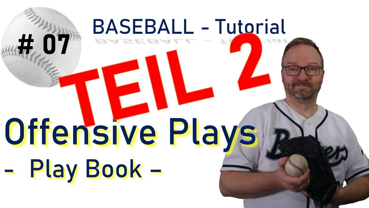 Baseball-Tutorial #07_2 - Offensive Plays (Teil 2) - YouTube