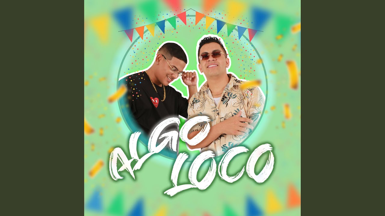 Algo Loco - YouTube