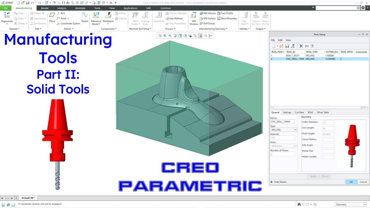 Creo Parametric - Defining CNC Manufacturing Tools 2 - Solid Tools ...