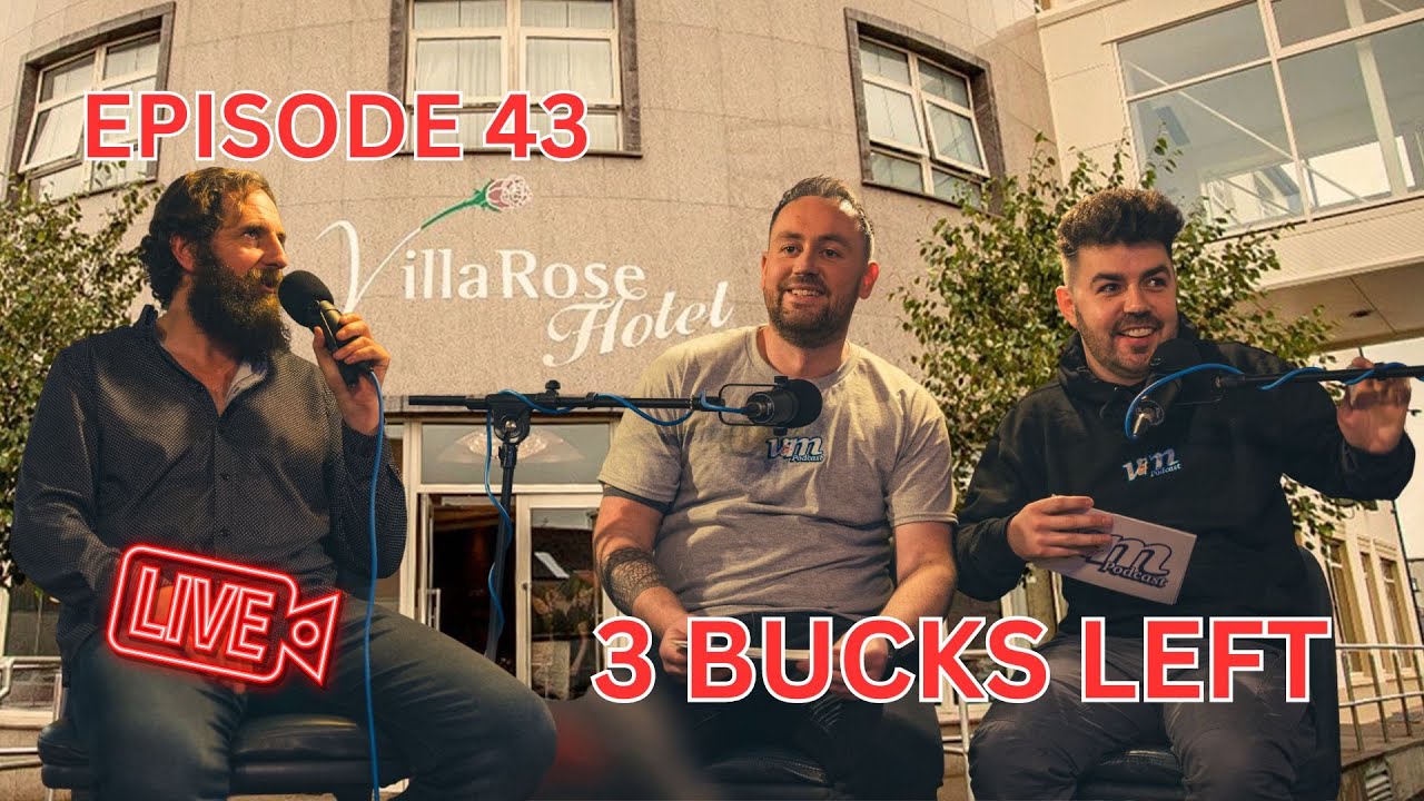 EPISODE 43 LIVE - 3 BUCKS LEFT - YouTube